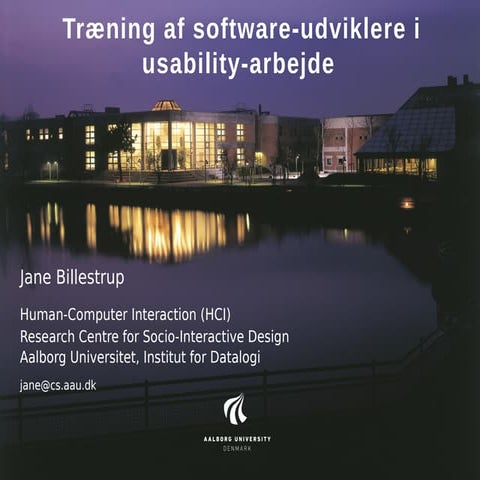 Traening af softwareudviklere i usabilityarbejde af Jane Billestrup ...