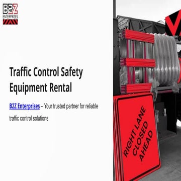 How to Rent Traffic Control Equipment for Your Project | PPTX