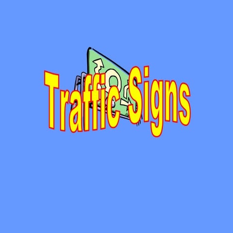 Traffic signs | PPT