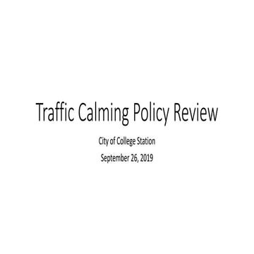 Traffic Calming Policy Review | PPTX