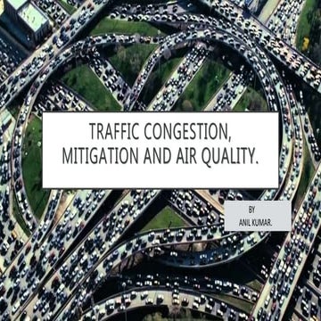 Traffic Congestion Mitigation And Air Quality Pptx