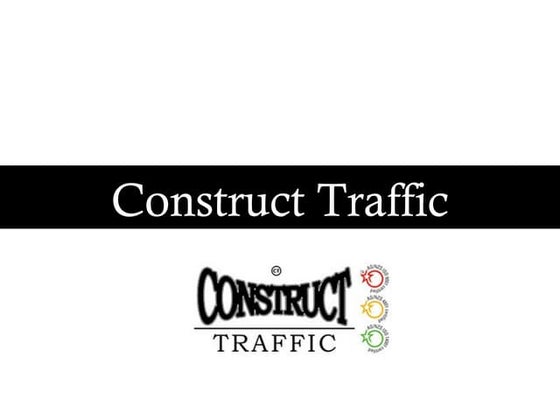 Construct Traffic presentations