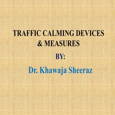 Traffic Calming Devices and Measures.pdf