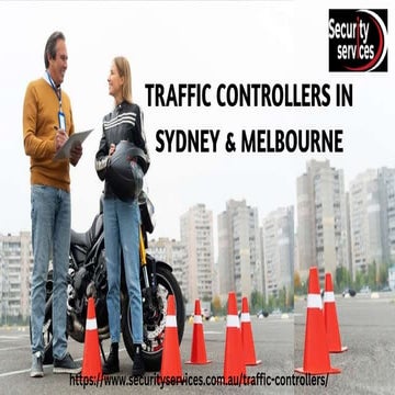 Traffic Controllers Security in Sydney & Melbourne.pptx