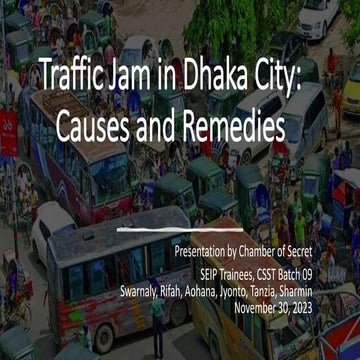 Traffic Jam in Dhaka City.pptx