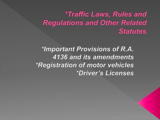 Traffic laws, rules and regulation | PPT