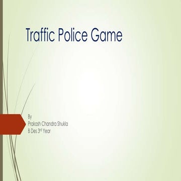 Traffic police game | PPT