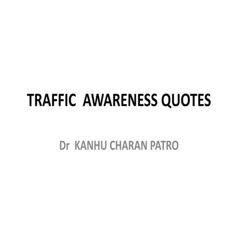 TRAFFIC AWARENESS QUOTES | PDF