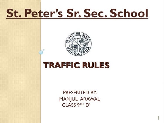Traffic rules and regulation | PPTX | Auto Safety | Automotive
