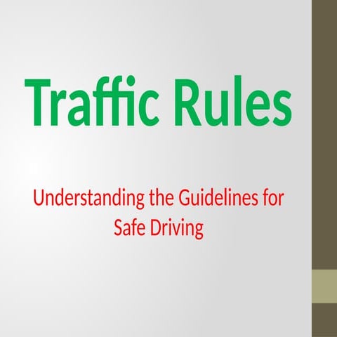 Traffic rules and regulation | PPTX