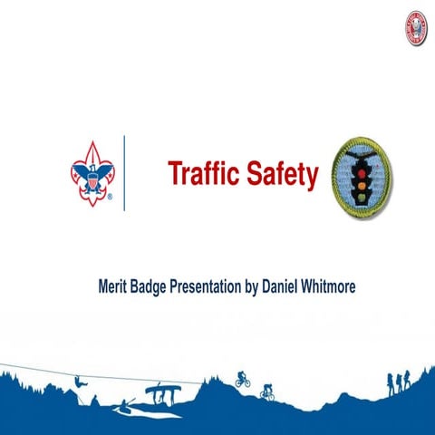 Traffic Safety Merit Badge Class Presentation | PPTX