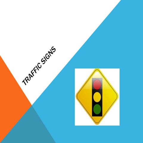Types of Traffic signs | PPTX