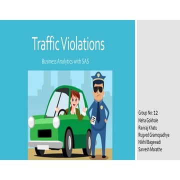 Traffic violations Data Analysis Using SAS | PPTX