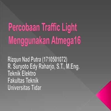 Flowchart dan Coding Program Traffic Light dengan At-Mega 16 | PPTX