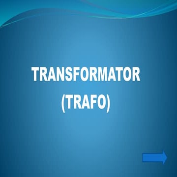 TRANSFORMATOR DALAM RANGKAIAN ELEKTRONIKA.ppt