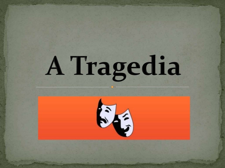 Tragedia