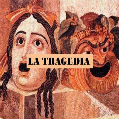 La Tragedia | PDF