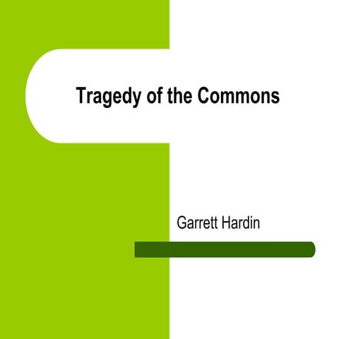 Tragedy Of The Commons Hardin