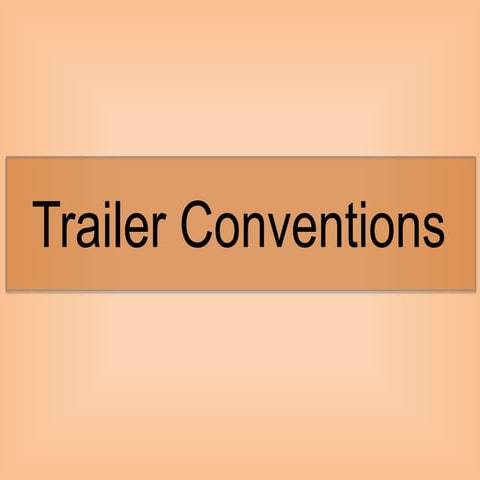 Trailer convention | PPTX