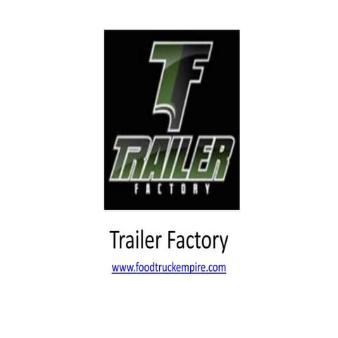 Trailer Factory | PPT