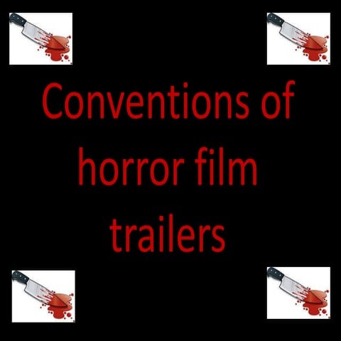 Horror film trailer research | PPT
