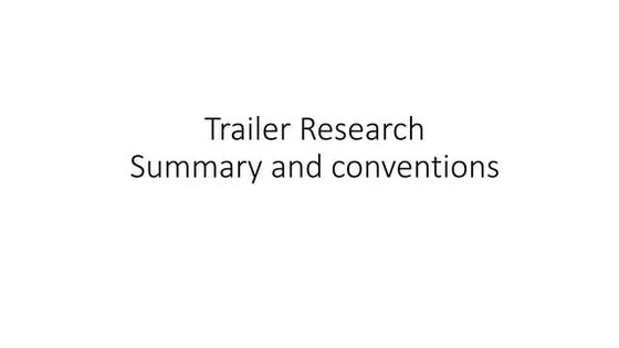 Trailer Title/Credit Convention Research | PPT
