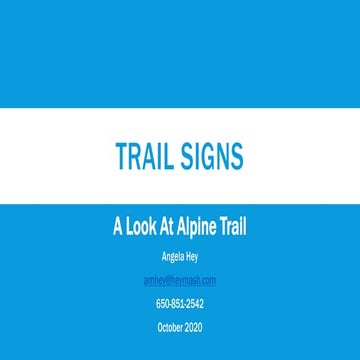 Trail signs on Alpine Trail | PPT