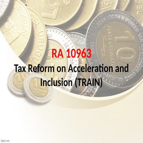 Tax reform on acceleration and inclusion.pptx