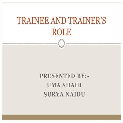 Trainee and trainer's role | PPTX