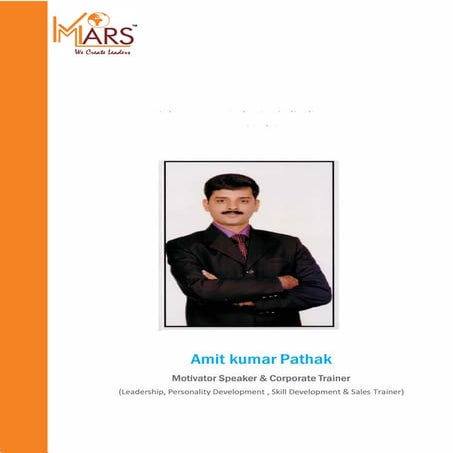 Amit Kumar Pathak ( Motivator Speaker & Corporate Trainer ) | PDF