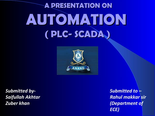 PPT on INDUSTRIAL AUTOMATION, PLC, SCADA | PPTX