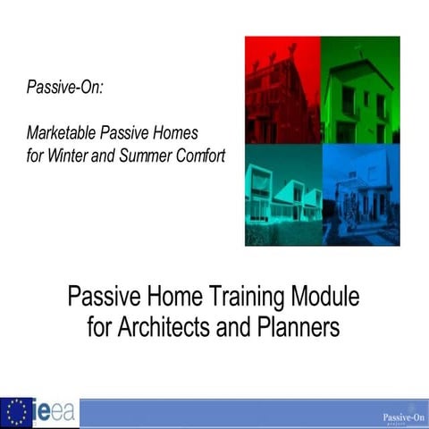 Passive Home Training Module for Architects and Planners | PPT