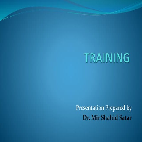 A Short Presentation On Training And Its Types A Short Presentation On Training And Its Types