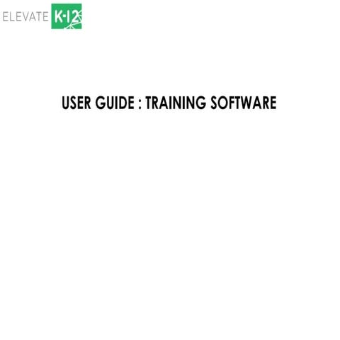Elevate Learning: Training User Guide | PPTX