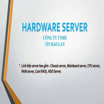 Training about hardware server.1 | PPT