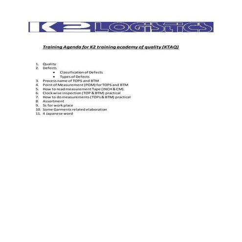 Training agenda for k2 training academy of quality | PDF
