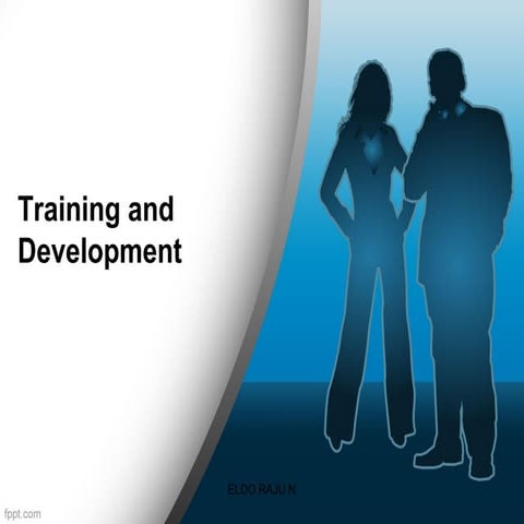 Training and development | PPT | Business | Business and Finance