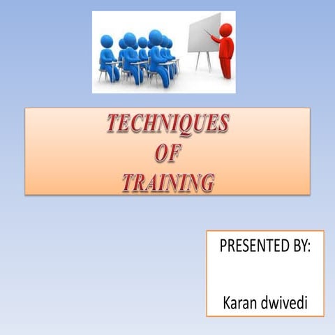 Training and its techniques | PPTX