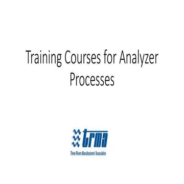 Training courses for analyzer processes | PPTX