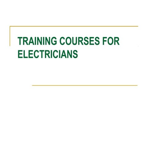 Training Courses For Electricians | PPT