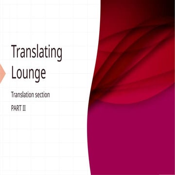 Translation Lounge Session Training Day 3 | PPTX