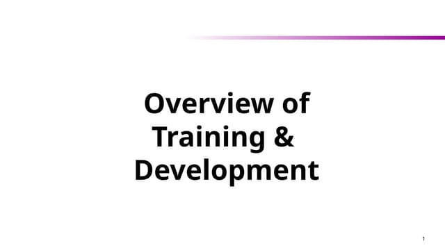 Overview On Training And Development Training Ppt