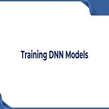 Training Dnn Models Iipptx 