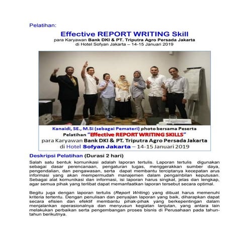 Training "Effective REPORT WRITING SKILLS" Bank DKi & PT. Triputra Agro ...
