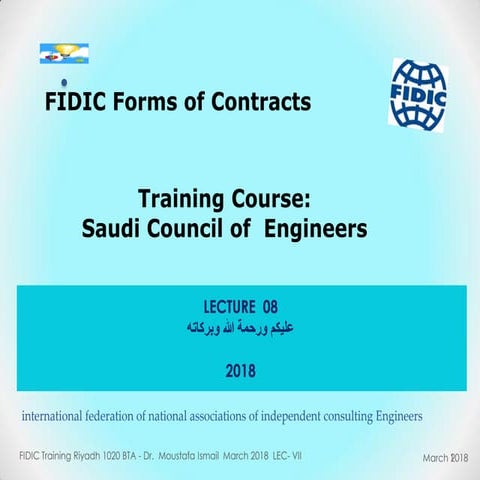 Training fidic moustafa ismail 2018 _ lec 8 | PPT