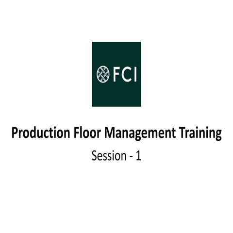 Training for Production Management regarding the basic line management ...