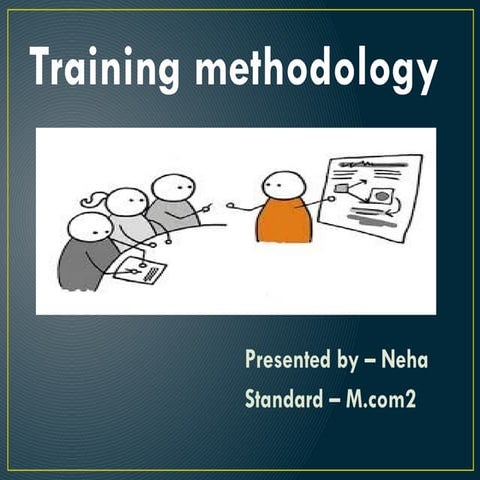 Training methodology methods of training.pptx