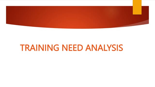 Training needs assessment | PPT