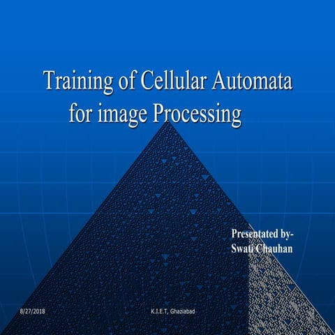 Training of cellular automata for image processing | PPT