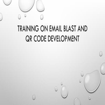 Training on Email Blast and QR Code Development2.pptx